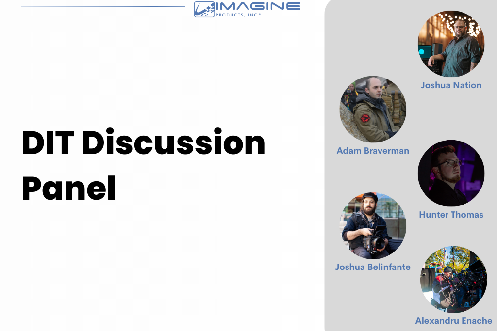 Discussion Panel: DITs Talk About the Ever-Changing Role - Imagine ...